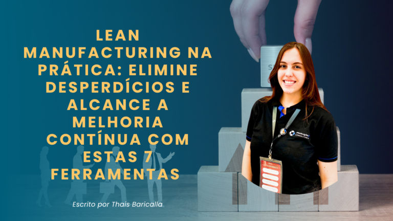 Lean Manufacturing na Prática: Elimine Desperdícios e Alcance a ...